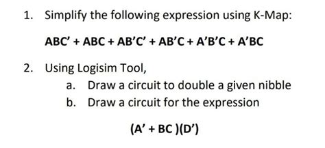 Solved 1 Simplify The Following Expression Using K Map