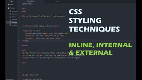 Learning Css Styling Techniques In 2020 Inline Internal And External Styling Youtube