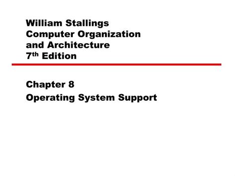 Ppt William Stallings Computer Organization And Architecture 7 Th Edition Powerpoint