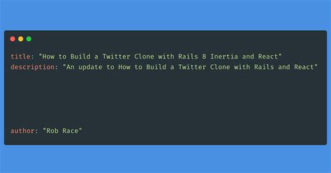 How To Build A Twitter Clone With Rails 8 Inertia And React Rob Race