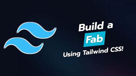 🚀 Build A Stunning Floating Action Button Fab With Tailwind Css