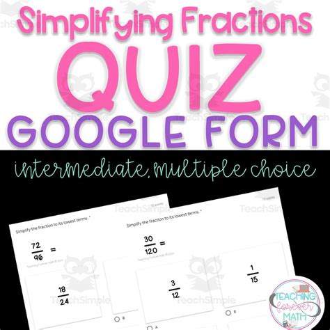 Simplifying Fractions Intermediate With Multiple Choice By Teach Simple