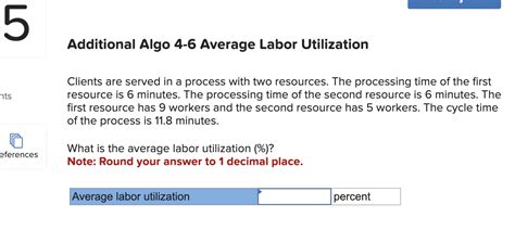 solved additional algo 4 6 ﻿average labor utilizationclients