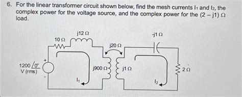 Solved For The Linear Transformer Circuit Shown Below Find Chegg