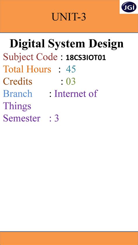 Sequential Circuits Elements Digital System Design Subject Code CS IOT Total Hours