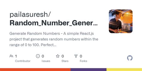 Github Pailasureshrandomnumbergenerator Generate Random Numbers A Simple Reactjs