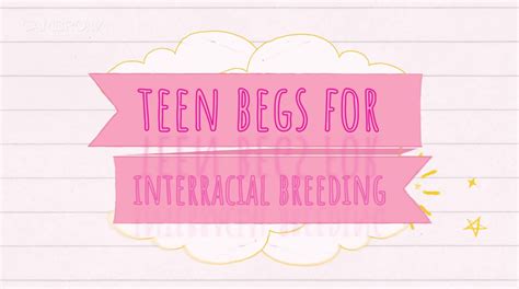 Watch Free Sweetbabyvixxi Ap Teen Begs For Interracial Breeding Porn Video Oncams Tv