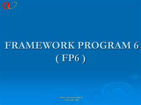 Ppt Framework Program 6 Fp6 Powerpoint Presentation Free