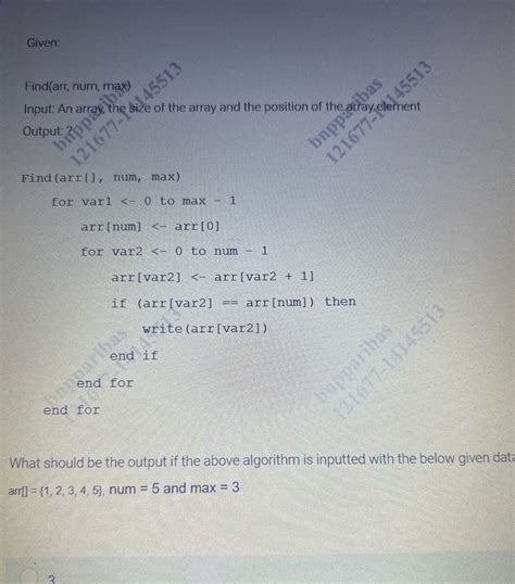 Given Findarr Num Max Input An Array The Size Of The Array And The Position Of The Array
