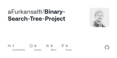github afurkansalti binary search tree project