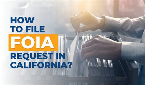 How To File Foia Request In California