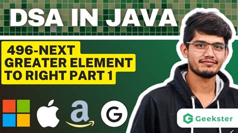 Next Greater Element I Leetcode 496 Top Interview Question Geekster Java Dsa Stack
