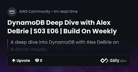 Dynamodb Deep Dive With Alex Debrie S03 E06 Build On Weekly Rserverless