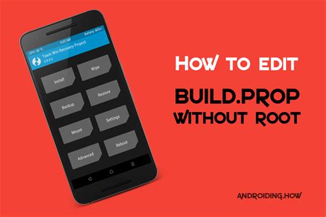 how to edit build prop without root using adb in twrp recovery