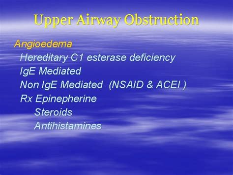 Upper Airway Obstruction Upper Airway Obstruction Potentially Fatal