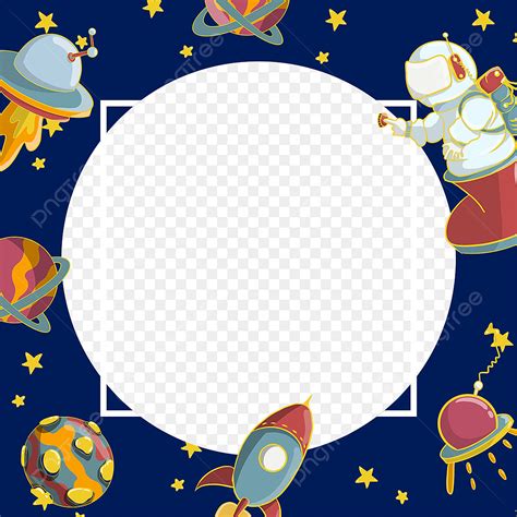 우주 비행사 우주선에서 우주선 테두리 일러스트 별 졸업 하늘 천체 만화 도안 아름다운 Png 일러스트 및 Psd 이미지 무료 다운로드 Pngtree