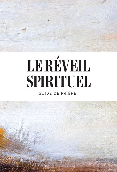 Le Réveil Spirituel Guide De Prière Pdf — Publications Chrétiennes