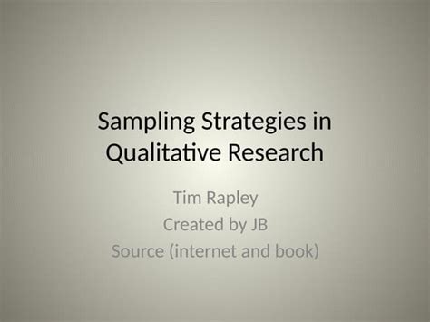 Sampling Strategies In Qualitative Research Pptx