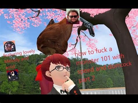 How To Have Sexual Intercourse With A Monster 101 With Speedblade And Atomic Part 2 Electric