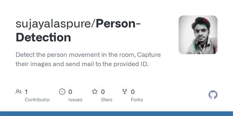 Github Sujayalaspure Person Detection Detect The Person Movement In The Room Capture Their