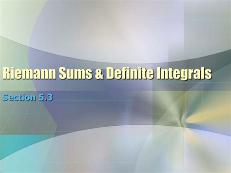 ppt riemann sums and definite integrals powerpoint presentation id