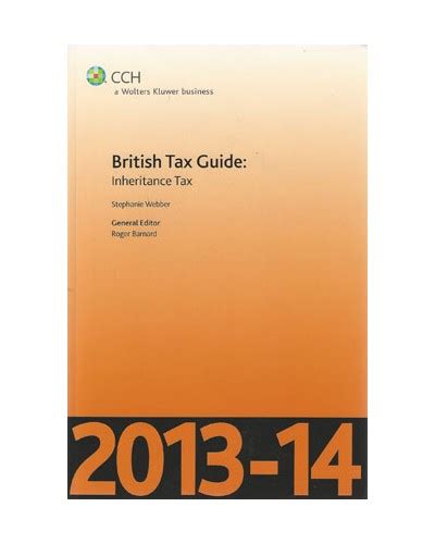 British Tax Guide Inheritance Tax 2013 14 Uk Taxation