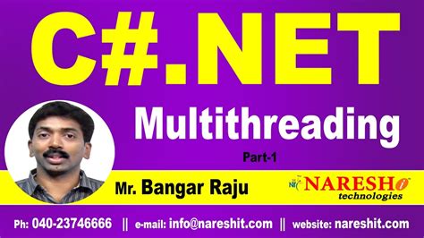 Multithreading In C Net Part 1 Cnet Tutorial Mr Bangar Raju