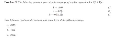Solved Problem 2 The Following Grammar Generates The