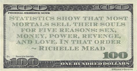 Richelle Mead Mortal Souls Money Quotes Dailymoney Quotes Daily