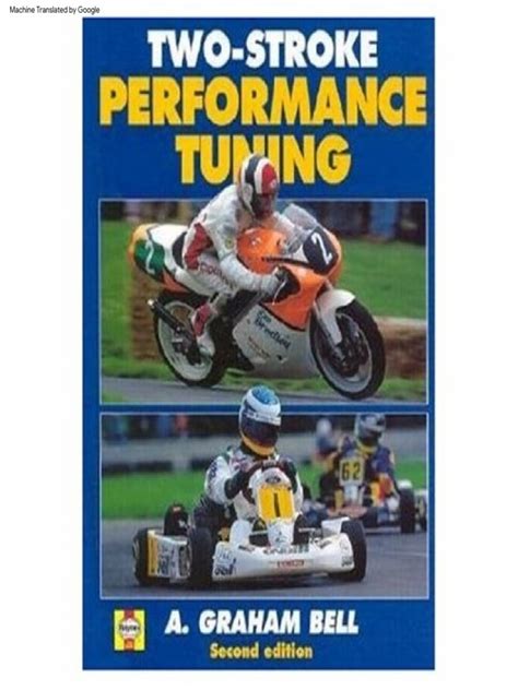 Two Stroke Performance Tuning In Theory And Practice Pdfdrive Pdf