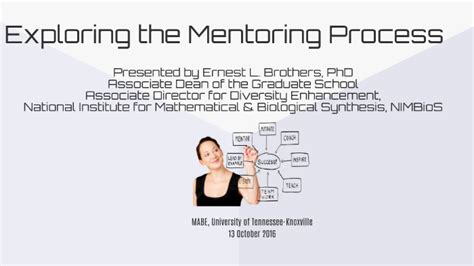 Mabe Exploring The Mentoring Process By Ernest Brothers On Prezi