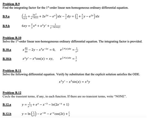 Solved Problem B Find The Integrating Factor For The St Chegg Com