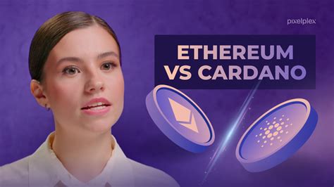 Ethereum Vs Cardano Which Blockchain Is Right For You