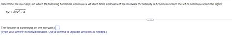 Determine The Interval S On Which The StudyX