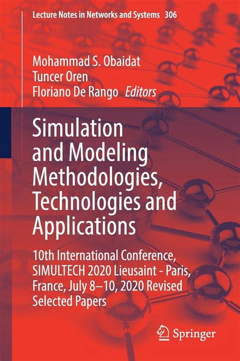 Lecture Notes In Networks And Systems Simulation And Modeling