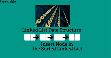 Insert Node In The Sorted Linked List Helpmestudybro