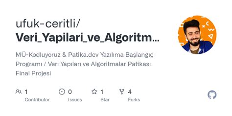 Github Ufuk Ceritliveriyapilarivealgoritmalar MÜ Kodluyoruz And Patikadev Yazılıma