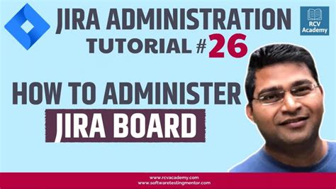 Jira Administration Tutorial 26 Jira Board Administration Rcv Academy
