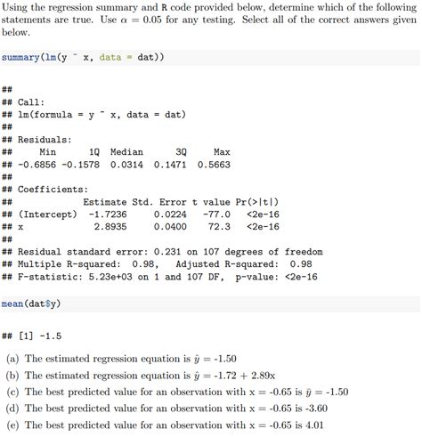Solved Using The Regression Summary And R Code Provided