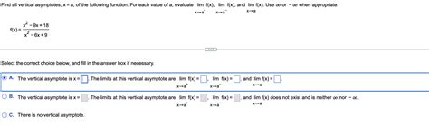 Solved Find All Vertical Asymptotes X A Of The Following