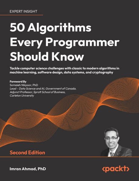50 Algorithms Every Programmer Should Know Second Edition An