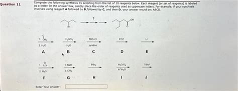 solved question 11 complete the following synthesis by