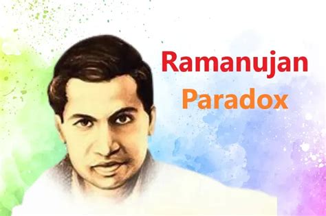 What Is The Ramanujan Paradox In Mathematics Explaining The Unexpected Connections Between