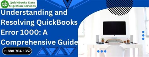 Understanding And Resolving Quickbooks Error 1000 A Comprehensive Guide Thebarbecueking Medium