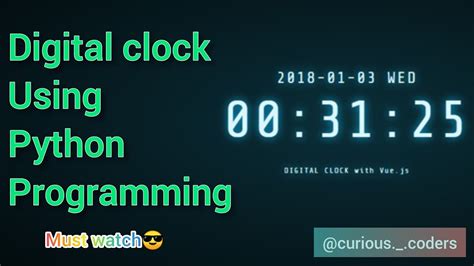digital clock using python programming mini project curious coders python programming
