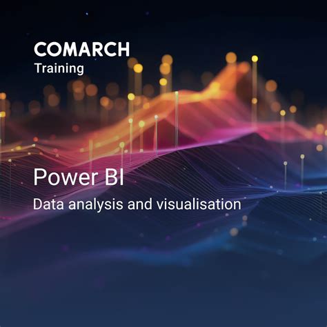 Comarch Szkolenia On Linkedin Powerbitraining Dataanalysis Datavisualization