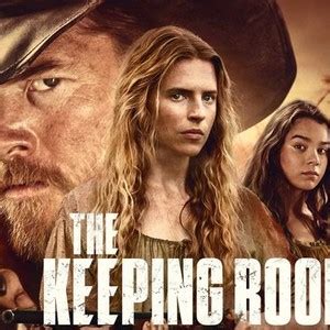 The Keeping Room Rotten Tomatoes
