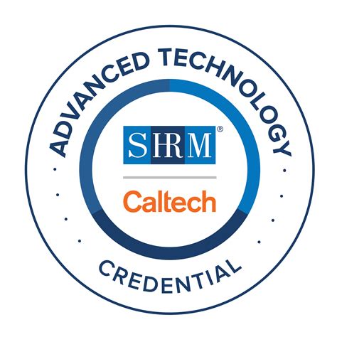 shrm caltech advanced technology credential credly