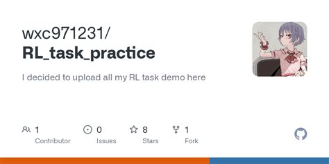 GitHub Wxc971231 RL Task Practice I Decided To Upload All My RL Task Demo Here