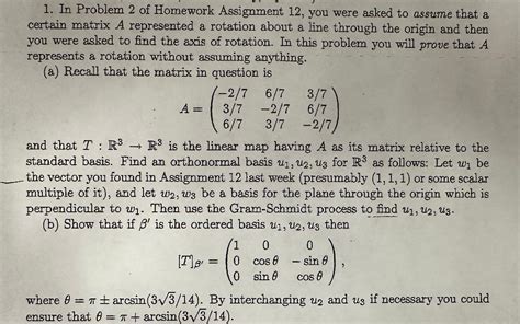 Solved 1 In Problem 2 Of Homework Assignment 12 You Were